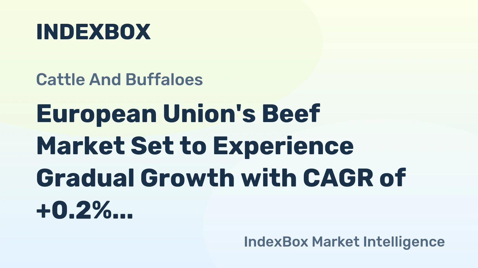 European Union's Beef Market Set to Experience Gradual Growth with CAGR of +0.2% from 2024 to 2035