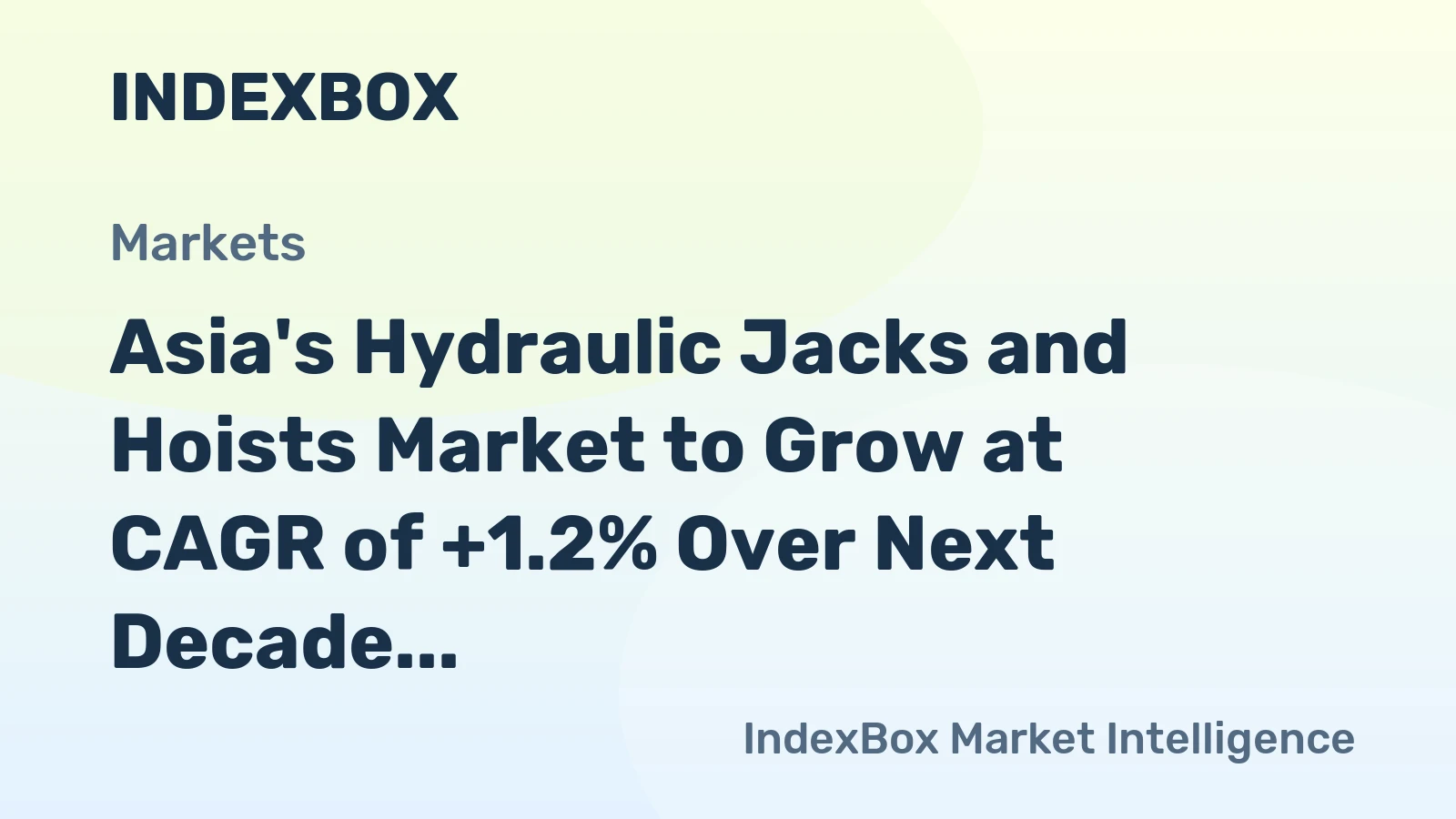 Asia's Hydraulic Jacks and Hoists Market to Grow at CAGR of +1.2% Over Next Decade