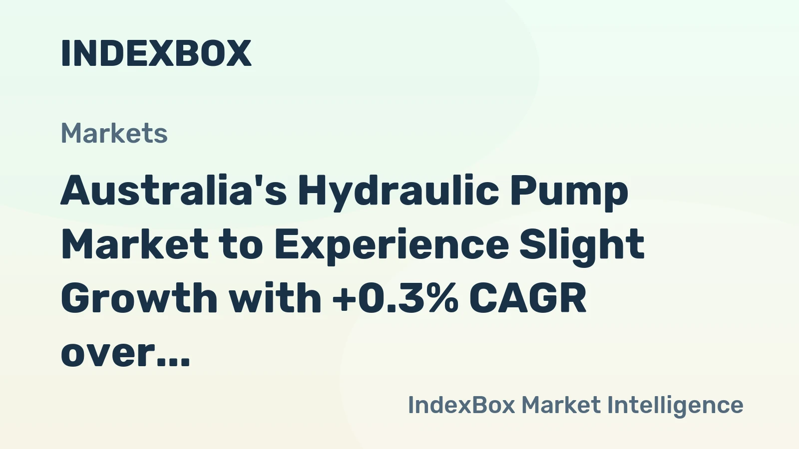 Australia's Hydraulic Pump Market to Experience Slight Growth with +0.3% CAGR over Next Decade