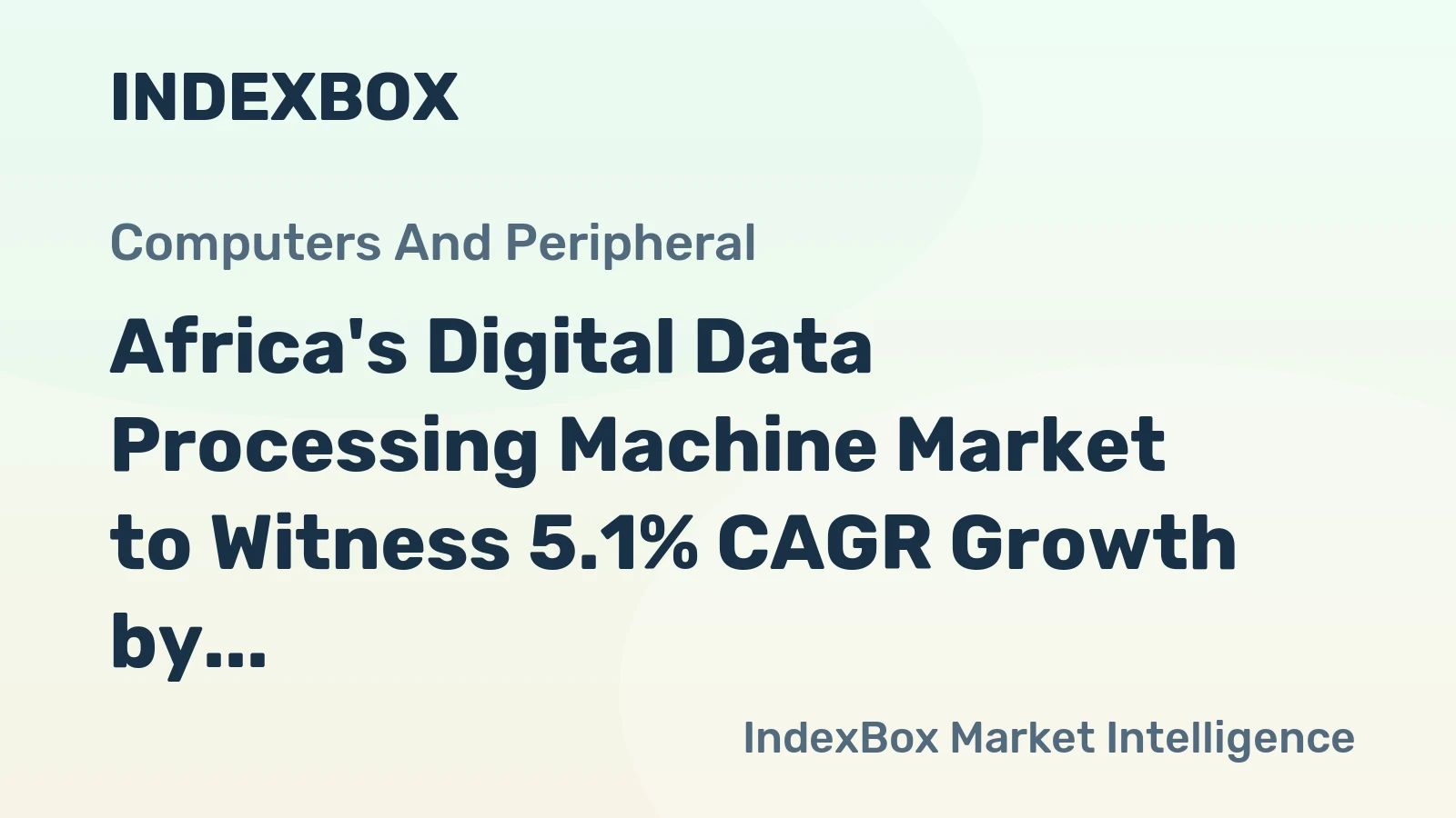 Africa's Digital Data Processing Machine Market to Witness 5.1% CAGR Growth by 2035
