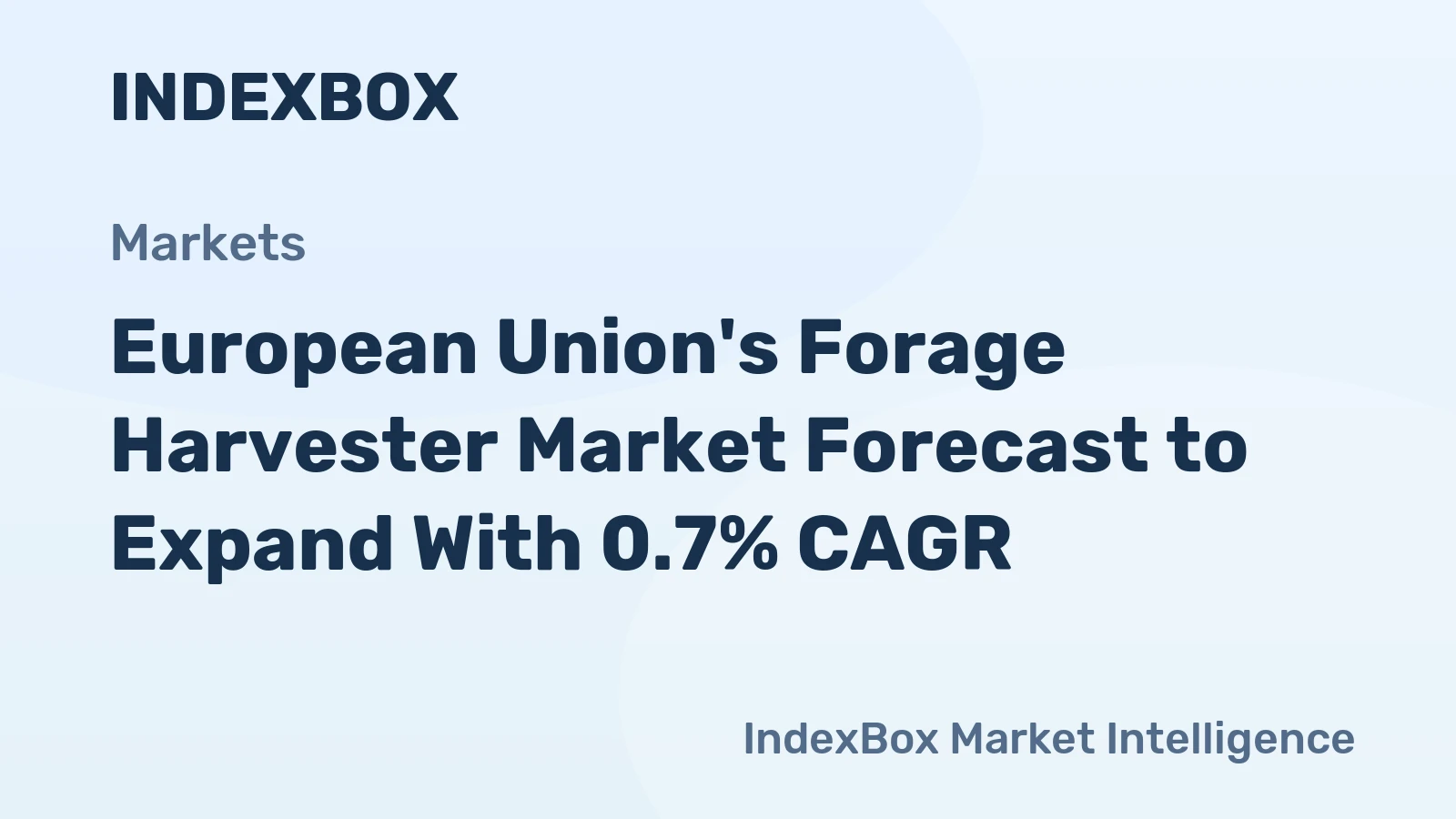European Union's Forage Harvester Market Forecast to Expand With 0.7% CAGR