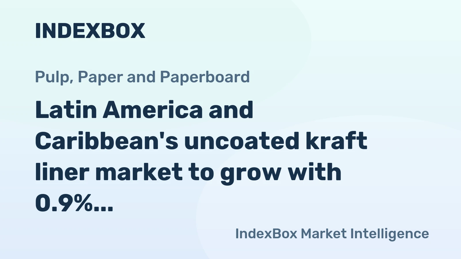 Latin America and Caribbean's uncoated kraft liner market to grow with 0.9% CAGR until 2035