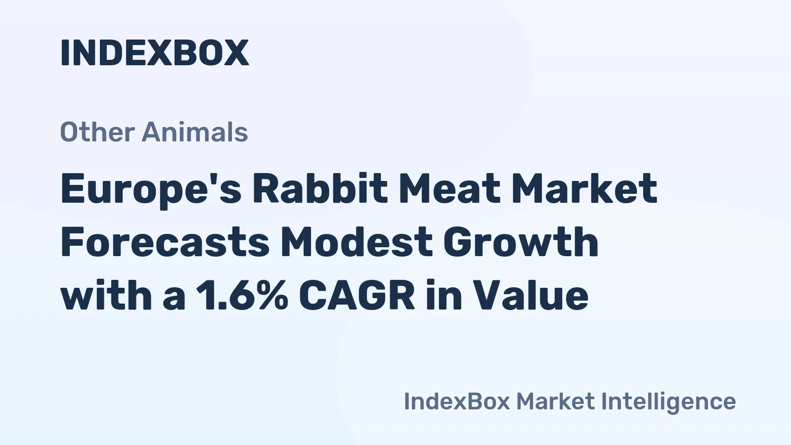 Europe's Rabbit Meat Market Forecasts Modest Growth with a 1.6% CAGR in Value