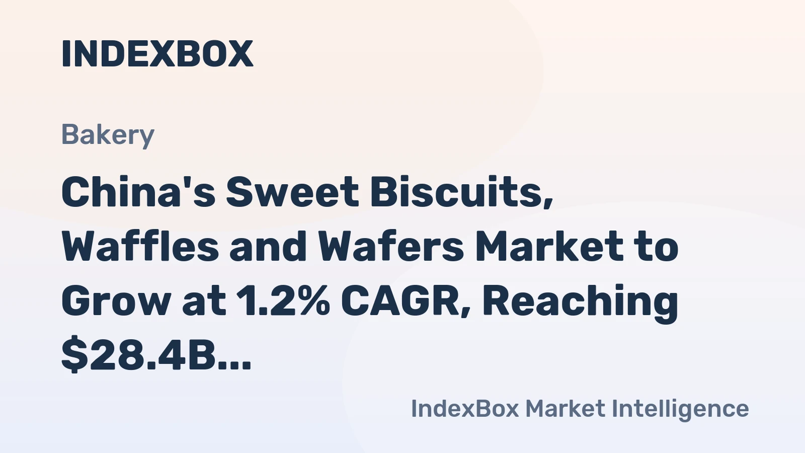 China's Sweet Biscuits, Waffles and Wafers Market to Grow at 1.2% CAGR, Reaching $28.4B by 2035