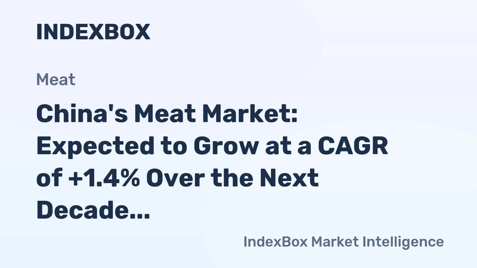 China's Meat Market: Expected to Grow at a CAGR of +1.4% Over the Next Decade, Reaching 86M Tons by 2035