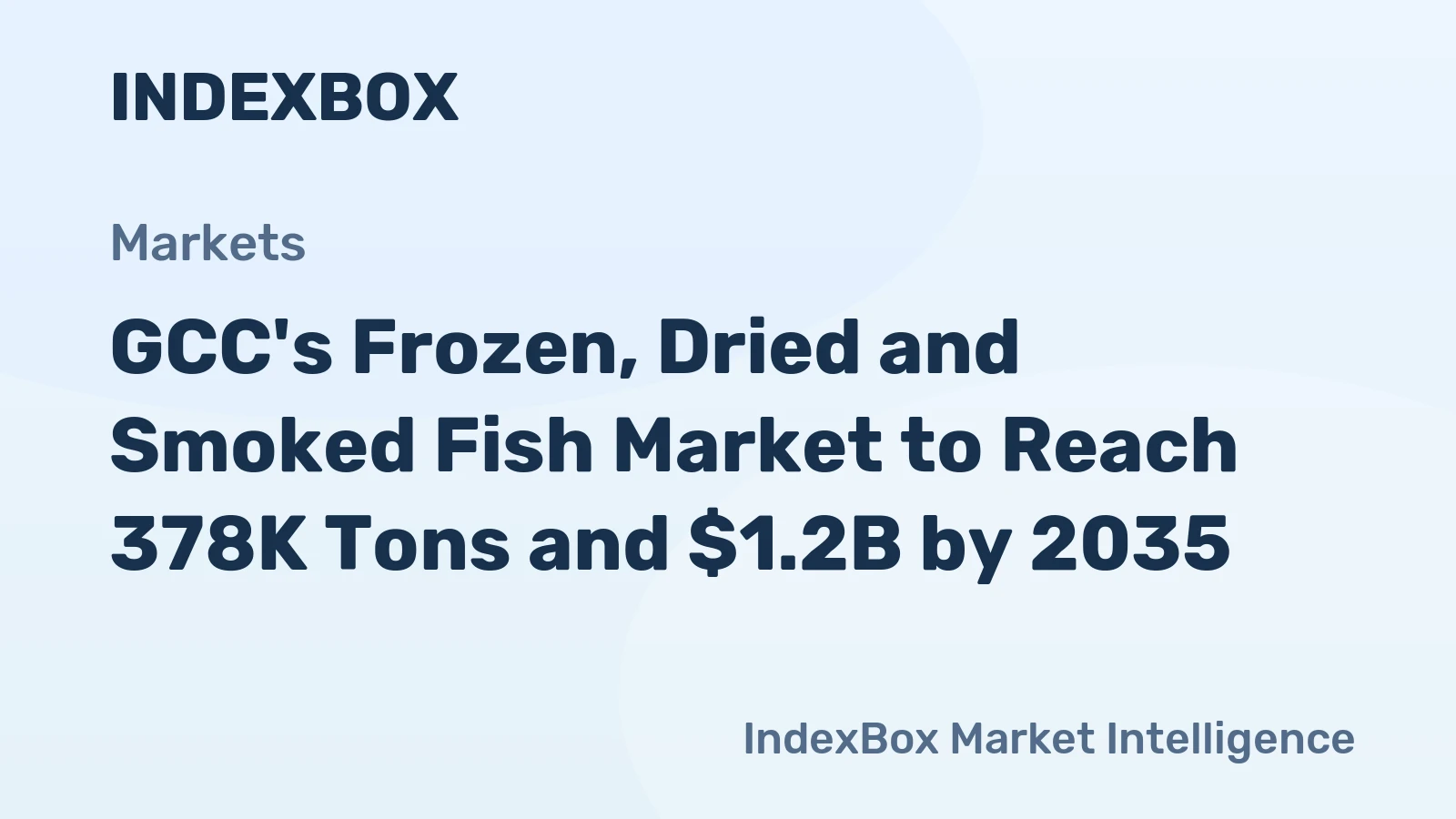 GCC's Frozen, Dried and Smoked Fish Market to Reach 378K Tons and $1.2B by 2035