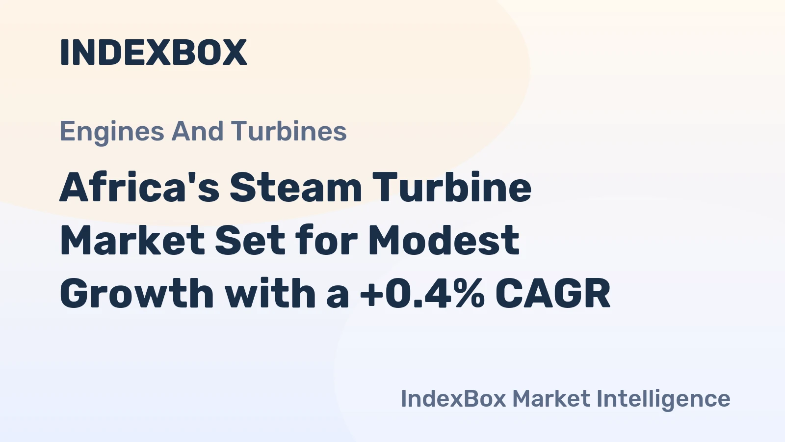 Africa's Steam Turbine Market Set for Modest Growth with a +0.4% CAGR