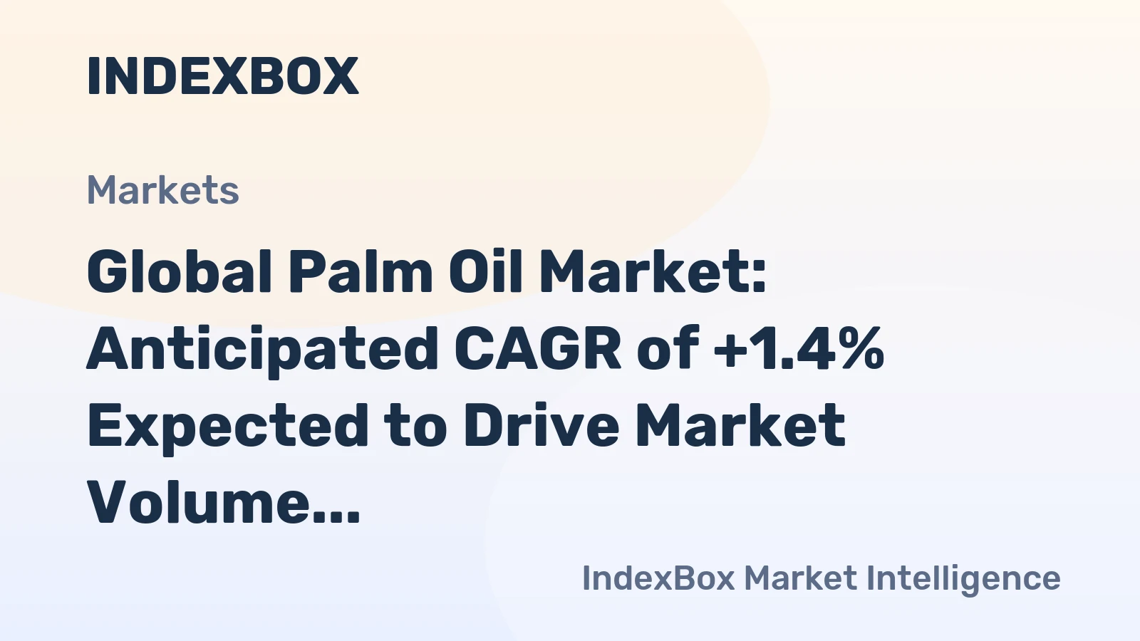 Global Palm Oil Market: Anticipated CAGR of +1.4% Expected to Drive Market Volume to 108M Tons by 2035