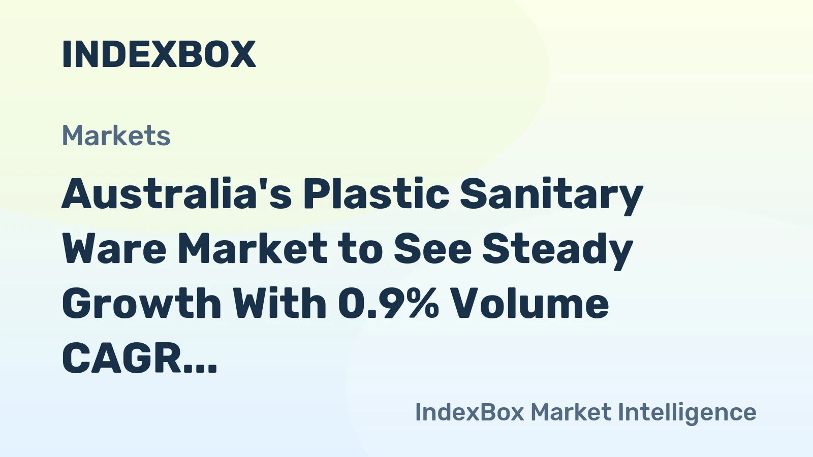 Australia's Plastic Sanitary Ware Market to See Steady Growth With 0.9% Volume CAGR Through 2035