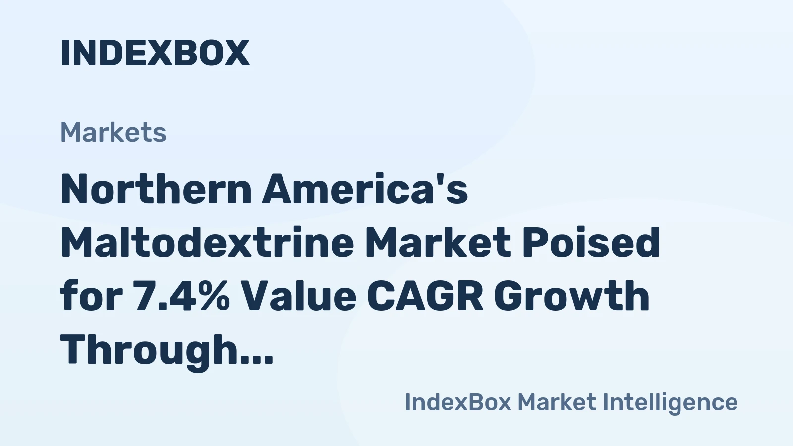 Northern America's Maltodextrine Market Poised for 7.4% Value CAGR Growth Through 2035