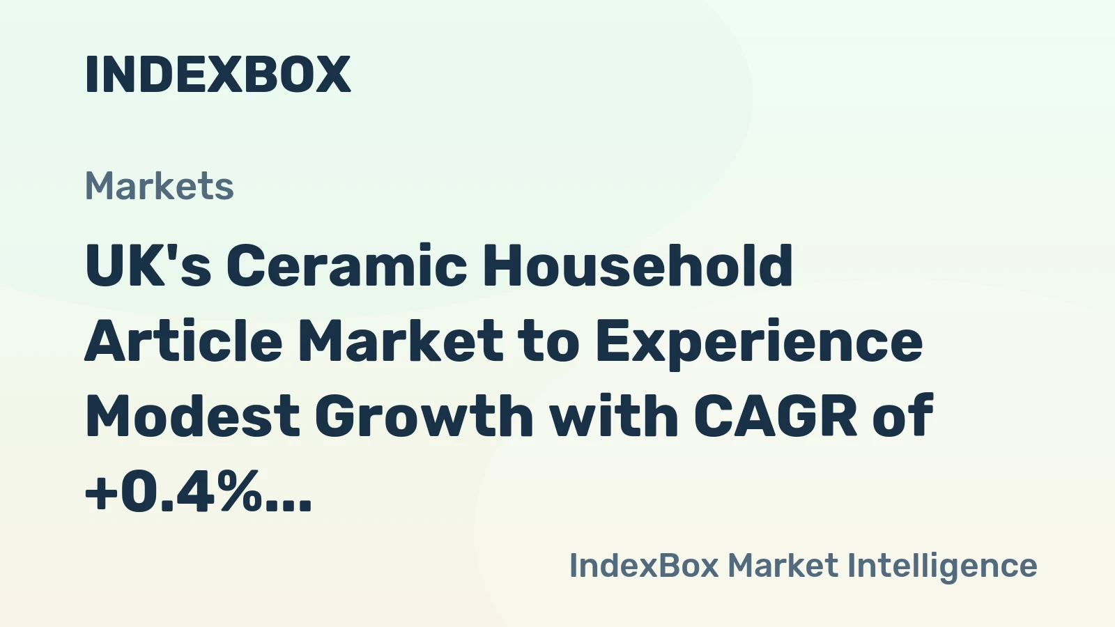 UK's Ceramic Household Article Market to Experience Modest Growth with CAGR of +0.4% from 2024 to 2035