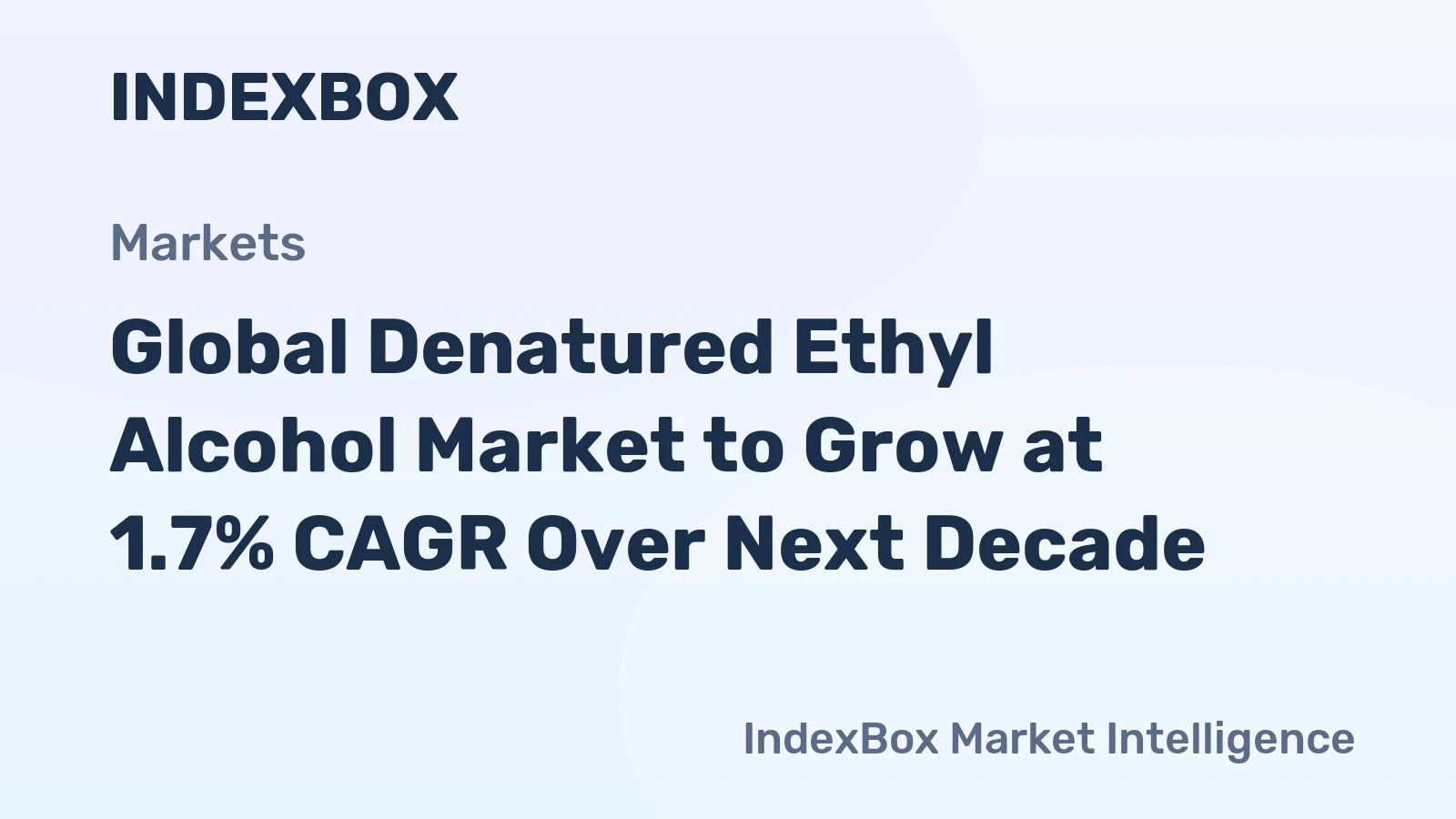 Global Denatured Ethyl Alcohol Market to Grow at 1.7% CAGR Over Next Decade