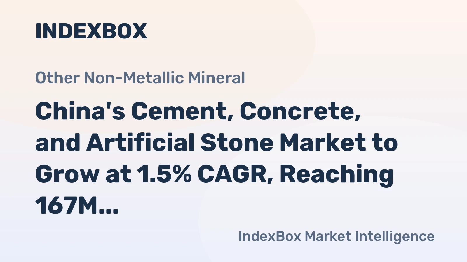 China's Cement, Concrete, and Artificial Stone Market to Grow at 1.5% CAGR, Reaching 167M Tons by 2035