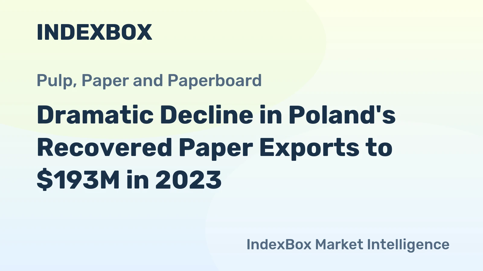 Dramatic Decline in Poland's Recovered Paper Exports to $193M in 2023