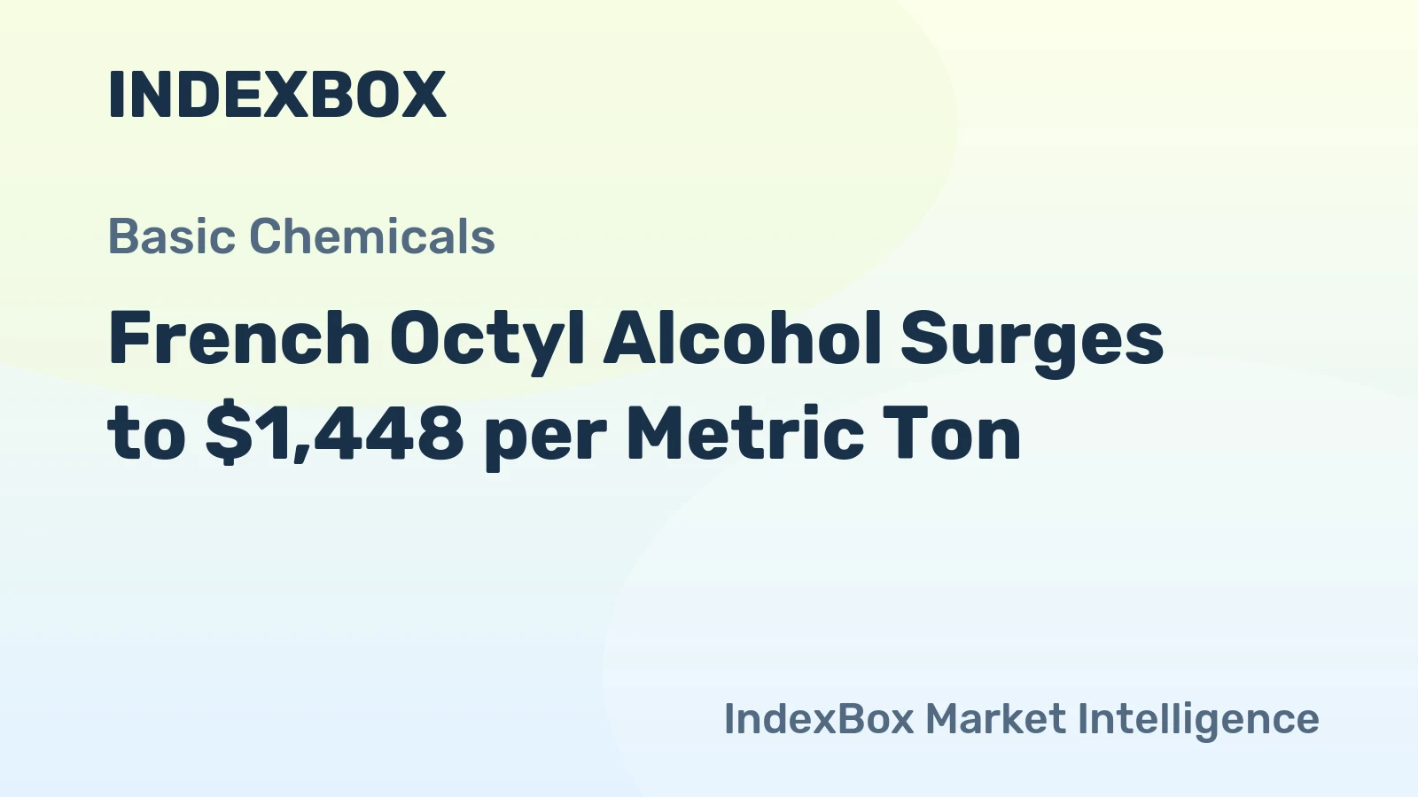 French Octyl Alcohol Surges to $1,448 per Metric Ton