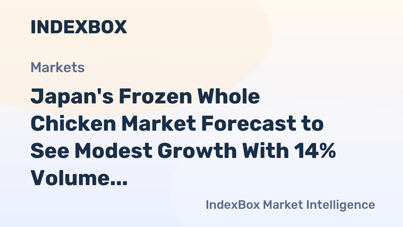 Japan's Frozen Whole Chicken Market Forecast to See Modest Growth With 14% Volume CAGR Through 2035