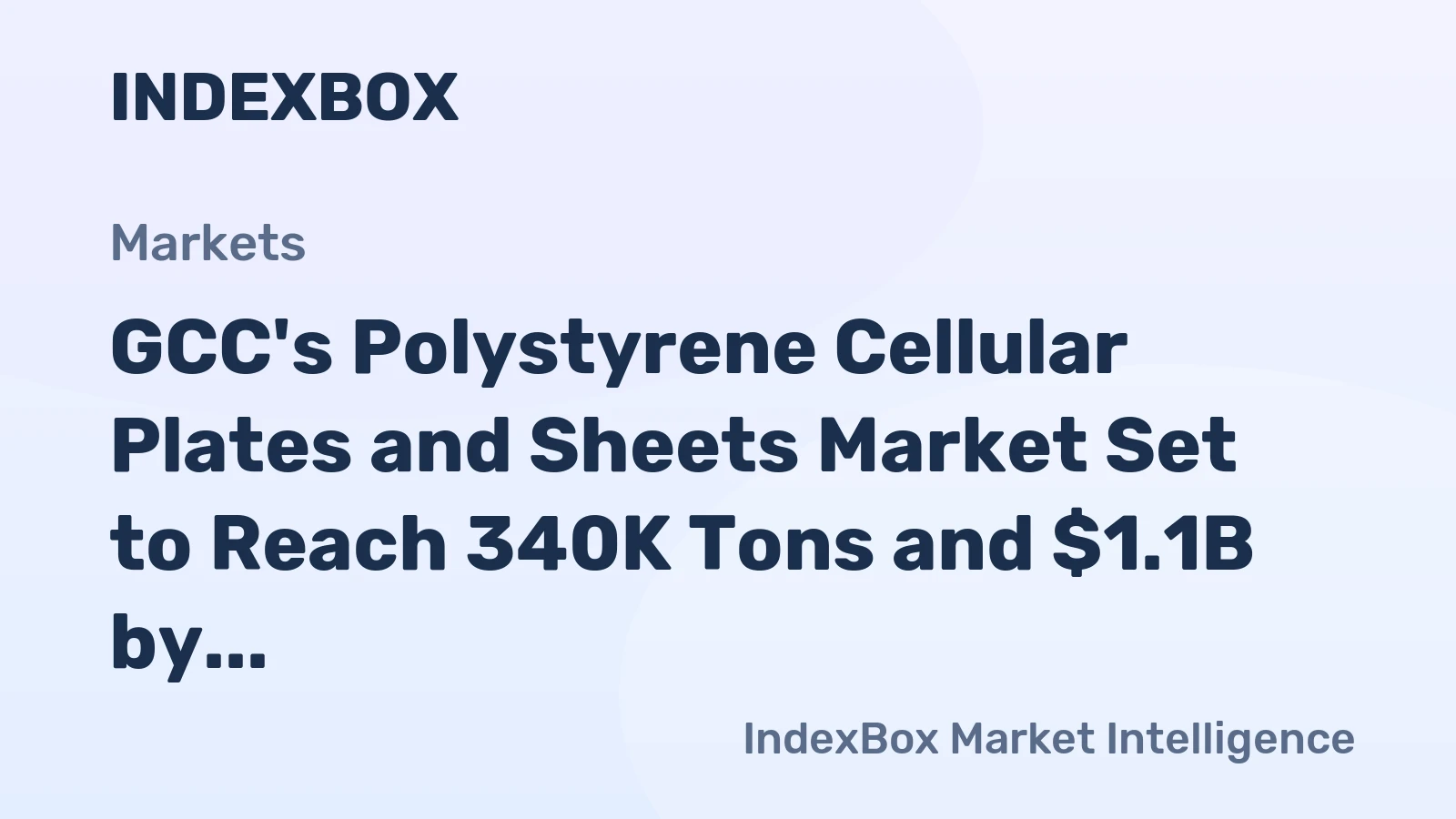 GCC's Polystyrene Cellular Plates and Sheets Market Set to Reach 340K Tons and $1.1B by 2035