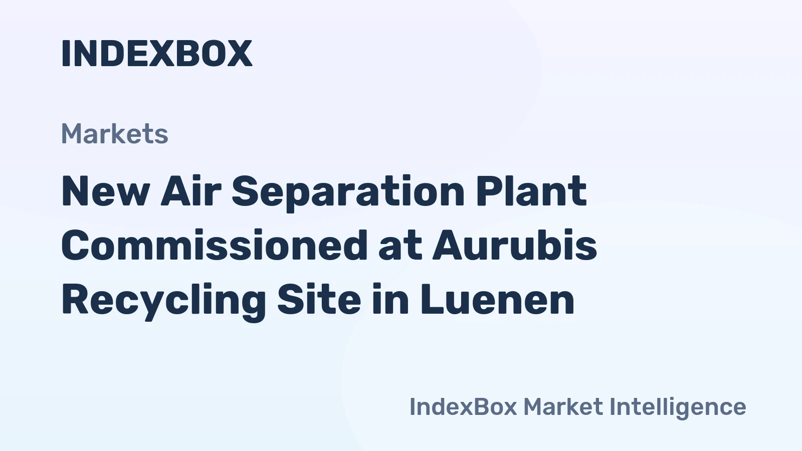 New Air Separation Plant Commissioned at Aurubis Recycling Site in Luenen