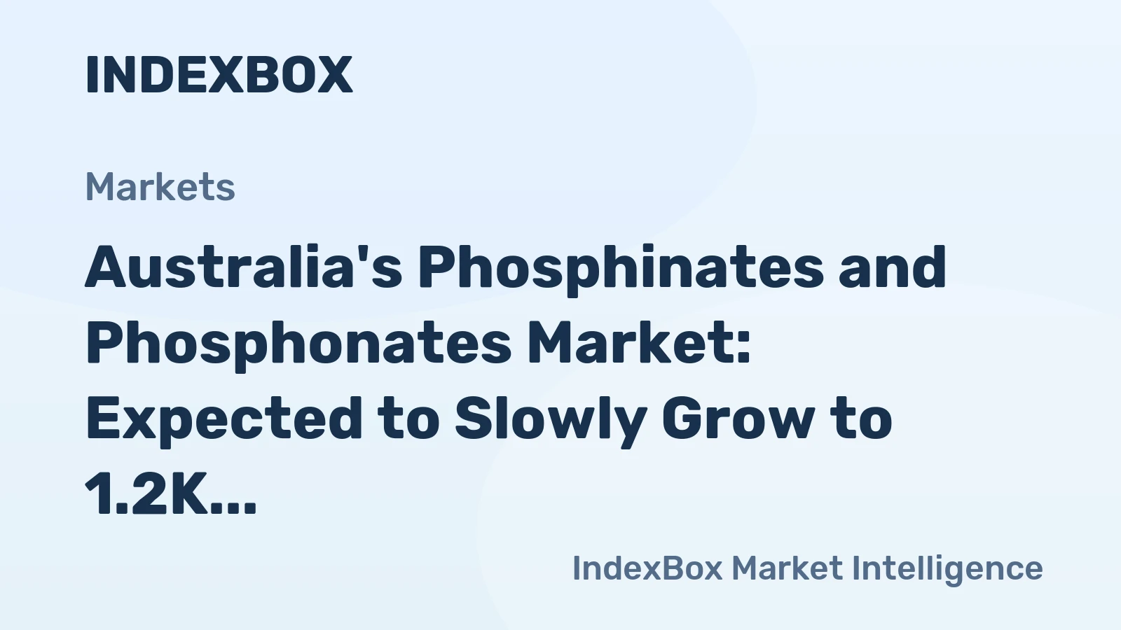Australia's Phosphinates and Phosphonates Market: Expected to Slowly Grow to 1.2K Tons and $3.9M by 2035