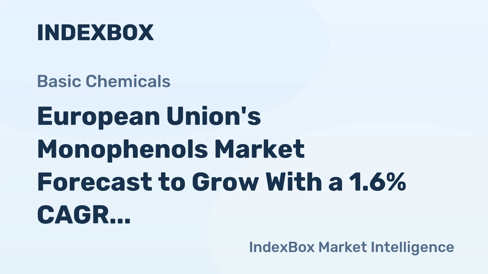 European Union's Monophenols Market Forecast to Grow With a 1.6% CAGR in Value Terms