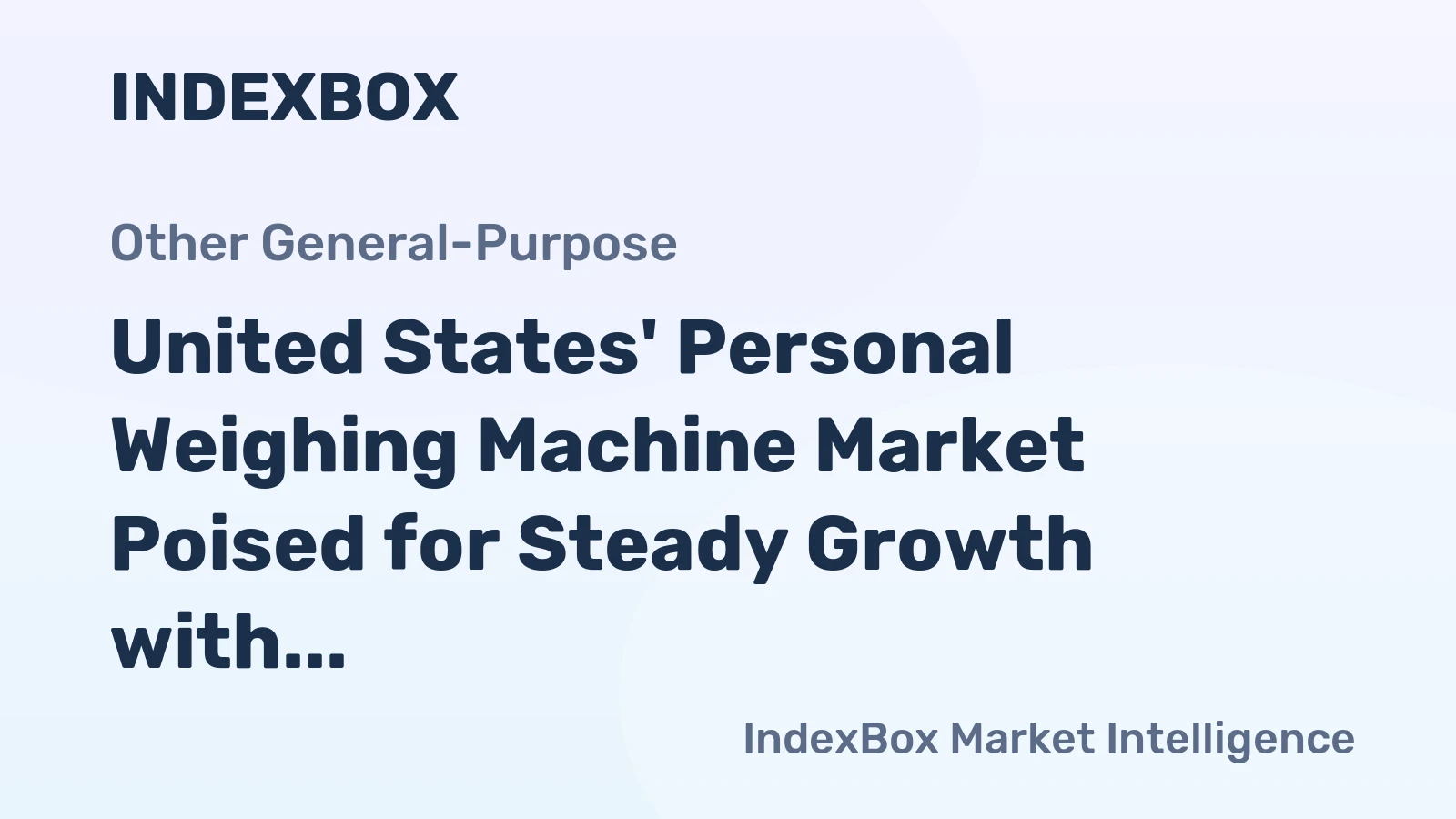 United States' Personal Weighing Machine Market Poised for Steady Growth with 2.6% Volume CAGR