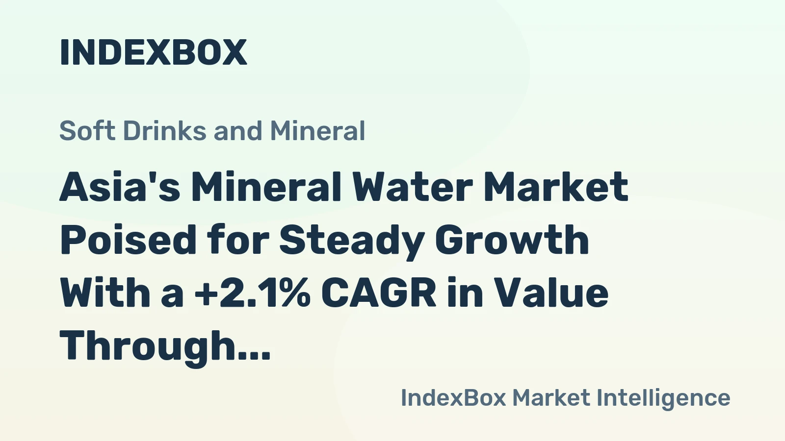 Asia's Mineral Water Market Poised for Steady Growth With a +2.1% CAGR in Value Through 2035