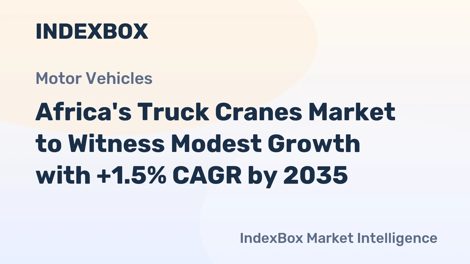 Africa's Truck Cranes Market to Witness Modest Growth with +1.5% CAGR by 2035