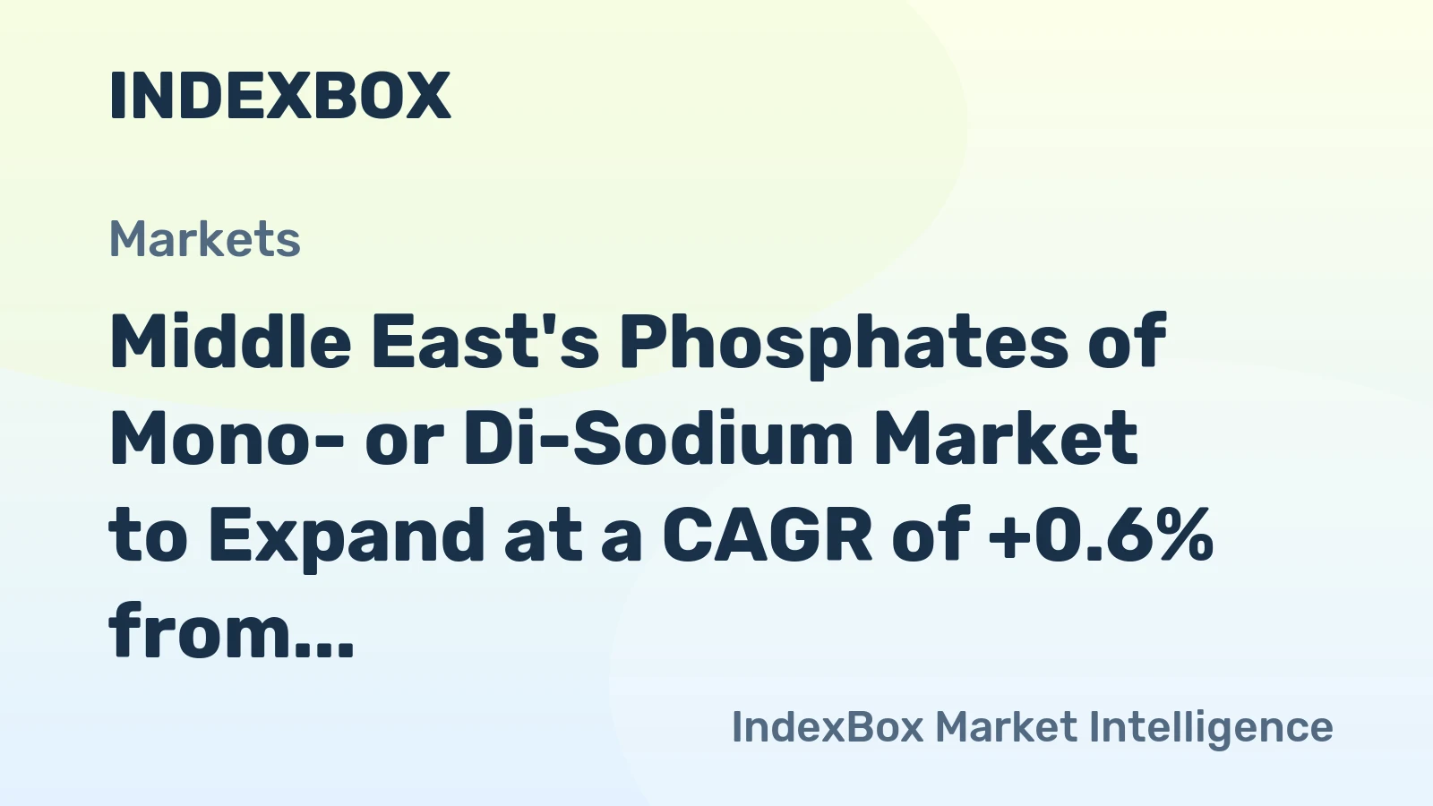 Middle East's Phosphates of Mono- or Di-Sodium Market to Expand at a CAGR of +0.6% from 2024 to 2035