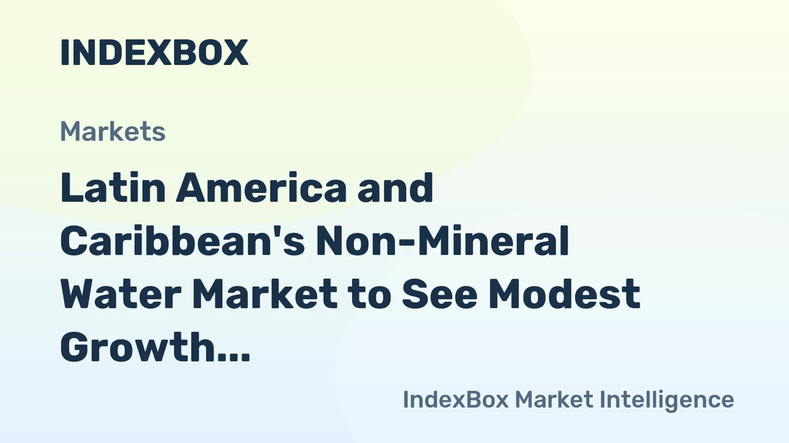 Latin America and Caribbean's Non-Mineral Water Market to See Modest Growth with +1.0% CAGR till 2035