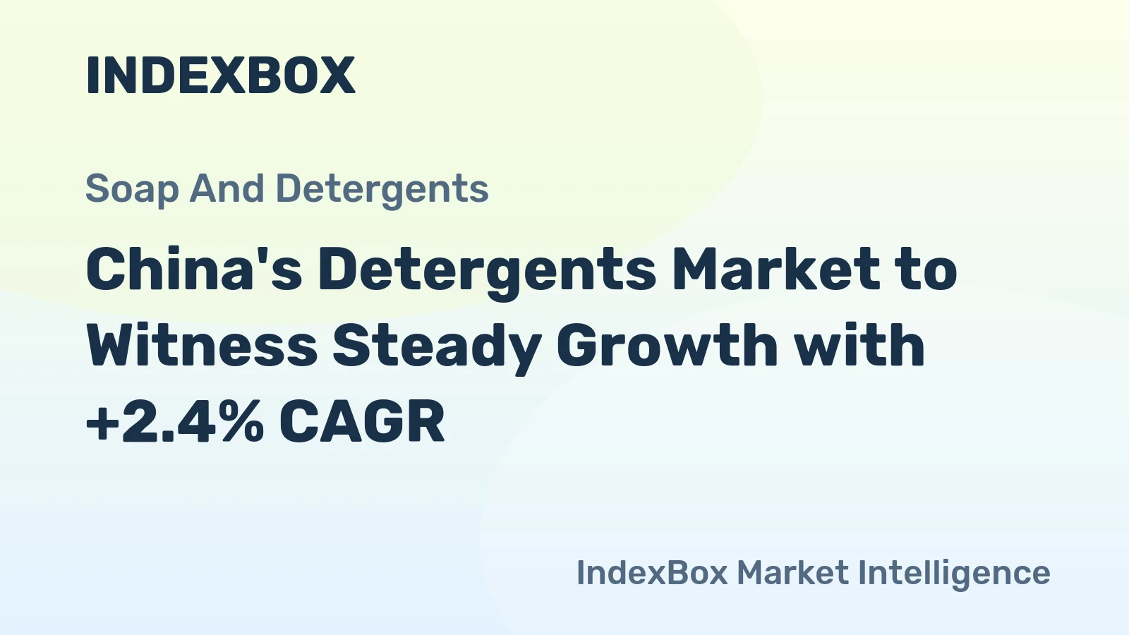 China's Detergents Market to Witness Steady Growth with +2.4% CAGR