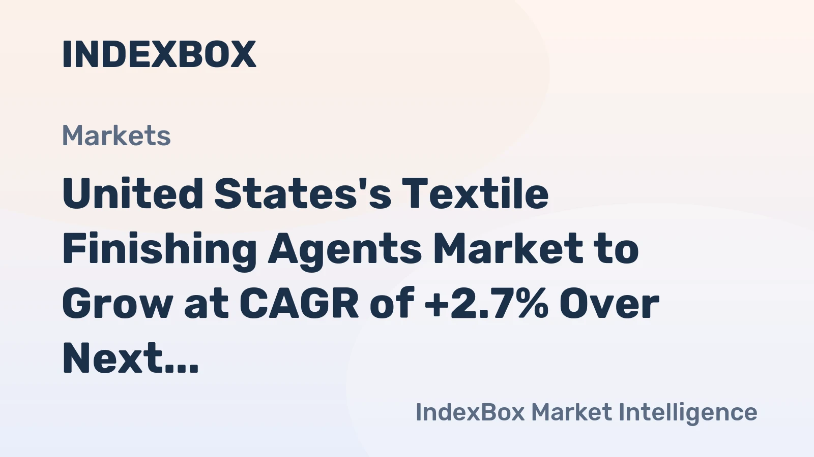 United States's Textile Finishing Agents Market to Grow at CAGR of +2.7% Over Next Decade