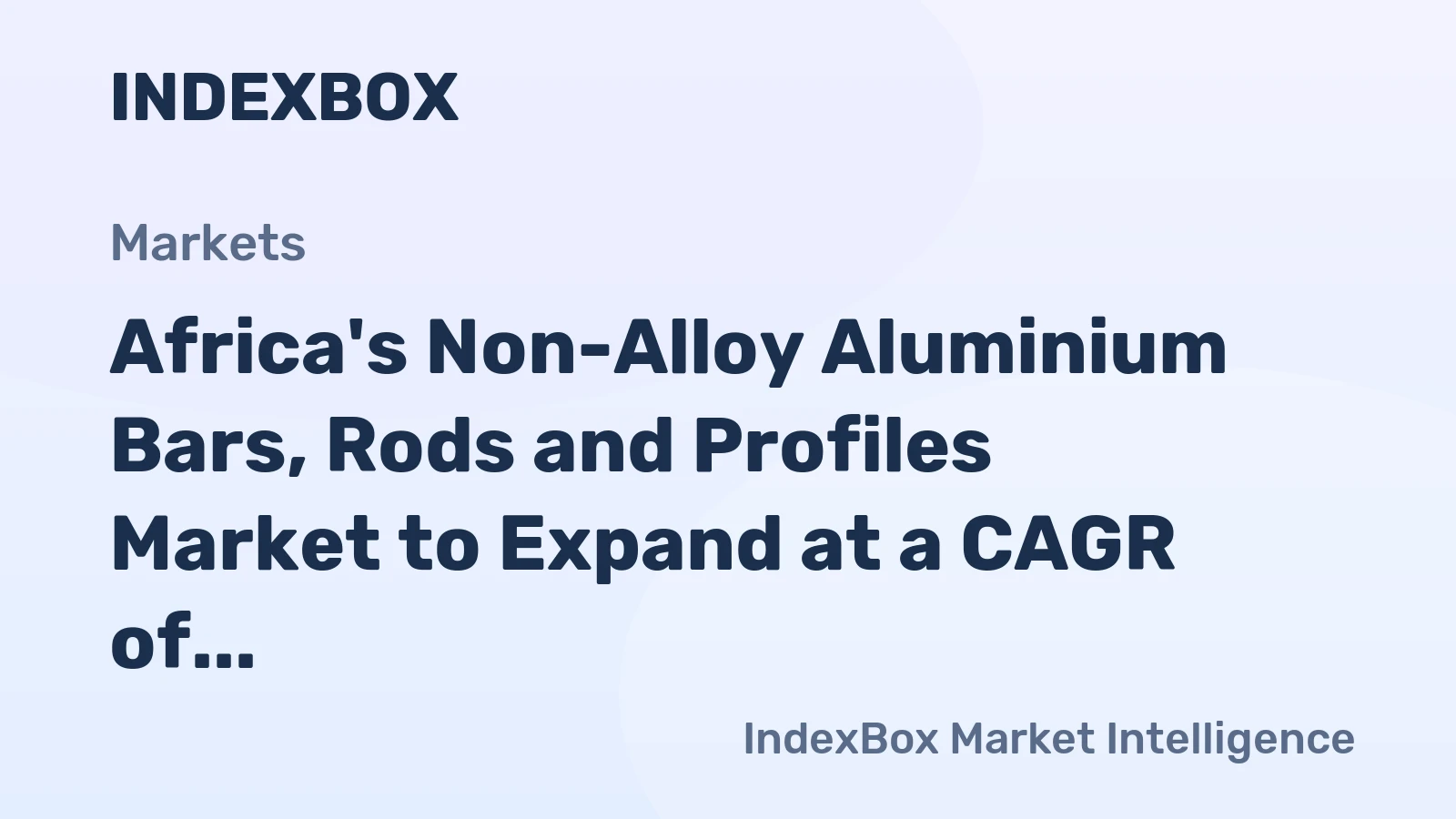 Africa's Non-Alloy Aluminium Bars, Rods and Profiles Market to Expand at a CAGR of +0.9% from 2024 to 2035