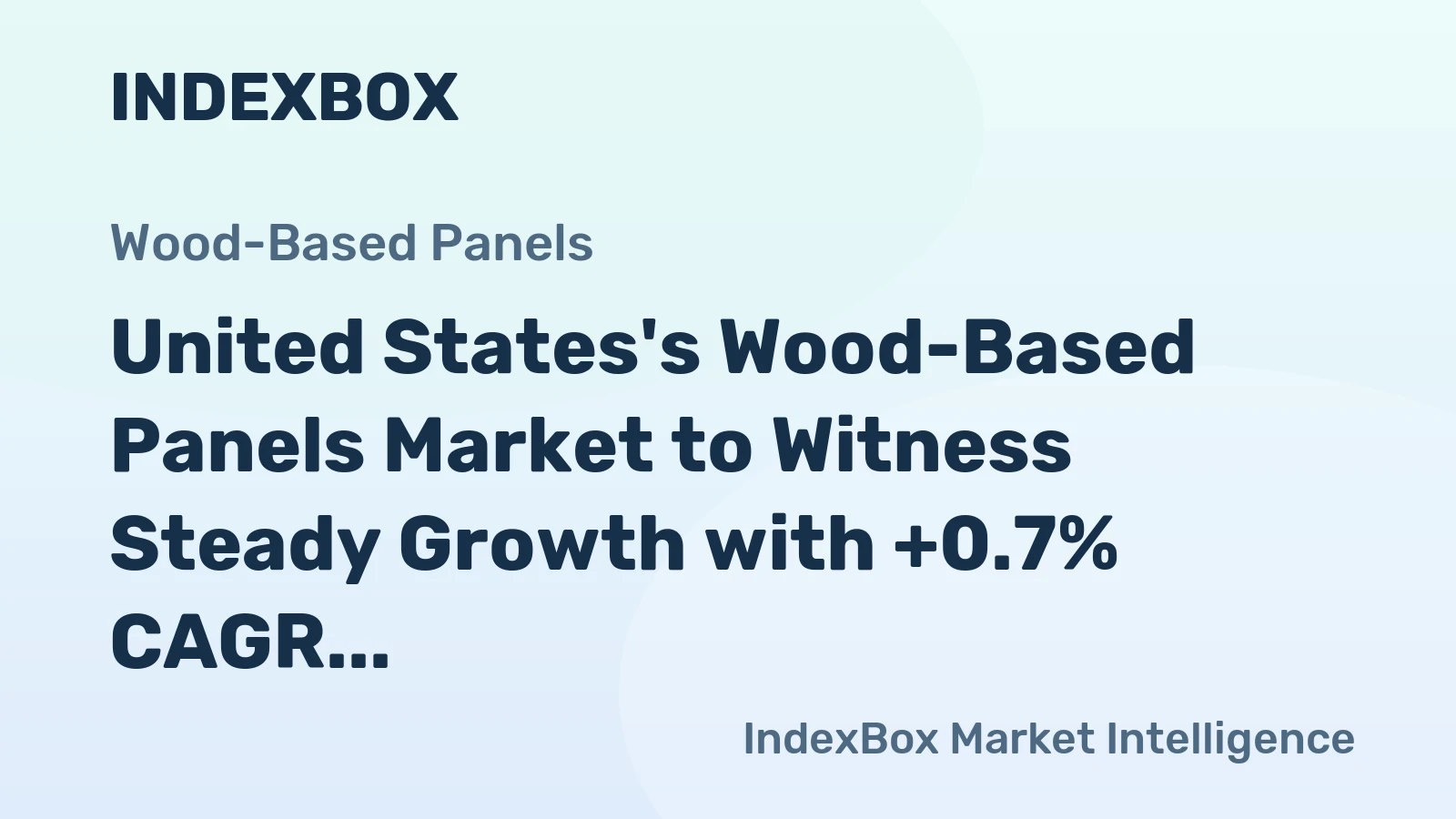 United States's Wood-Based Panels Market to Witness Steady Growth with +0.7% CAGR Until 2035