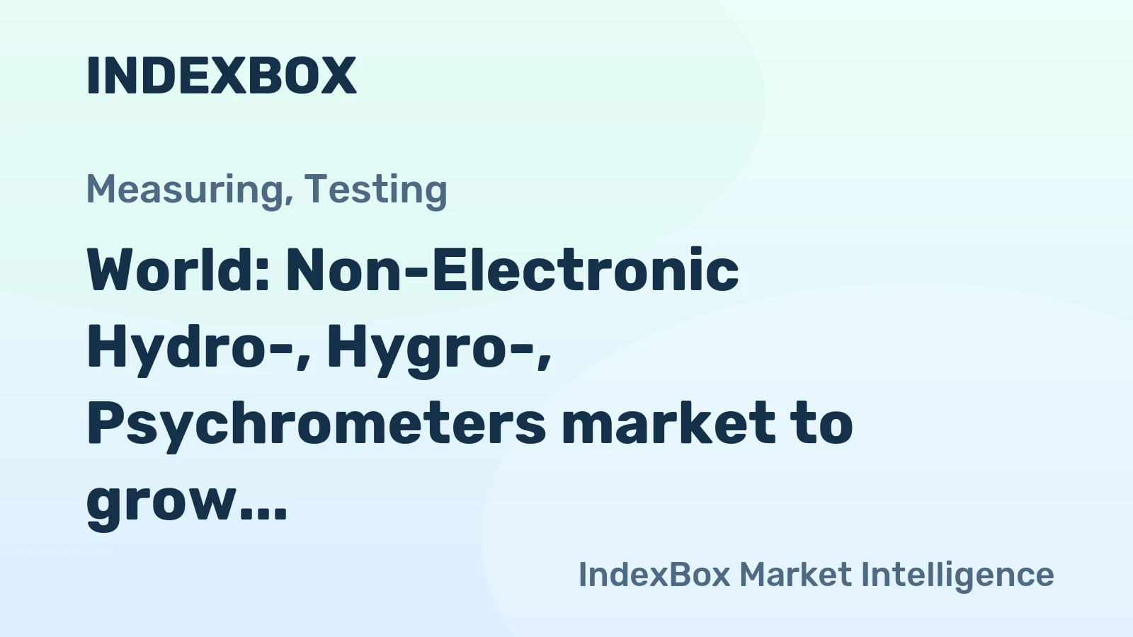 World: Non-Electronic Hydro-, Hygro-, Psychrometers market to grow at a CAGR of +1.3% through 2035, reaching $54.9B, driven by sustained global demand.