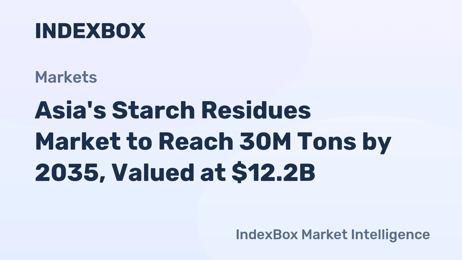 Asia's Starch Residues Market to Reach 30M Tons by 2035, Valued at $12.2B