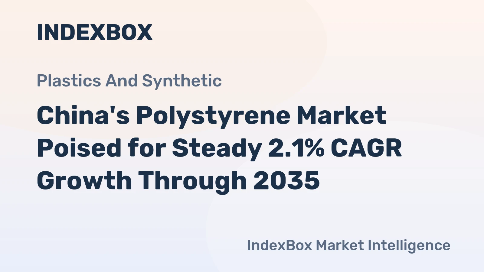 China's Polystyrene Market Poised for Steady 2.1% CAGR Growth Through 2035