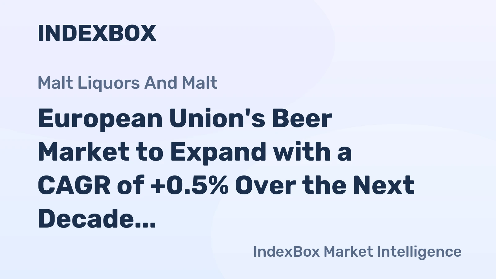 European Union's Beer Market to Expand with a CAGR of +0.5% Over the Next Decade