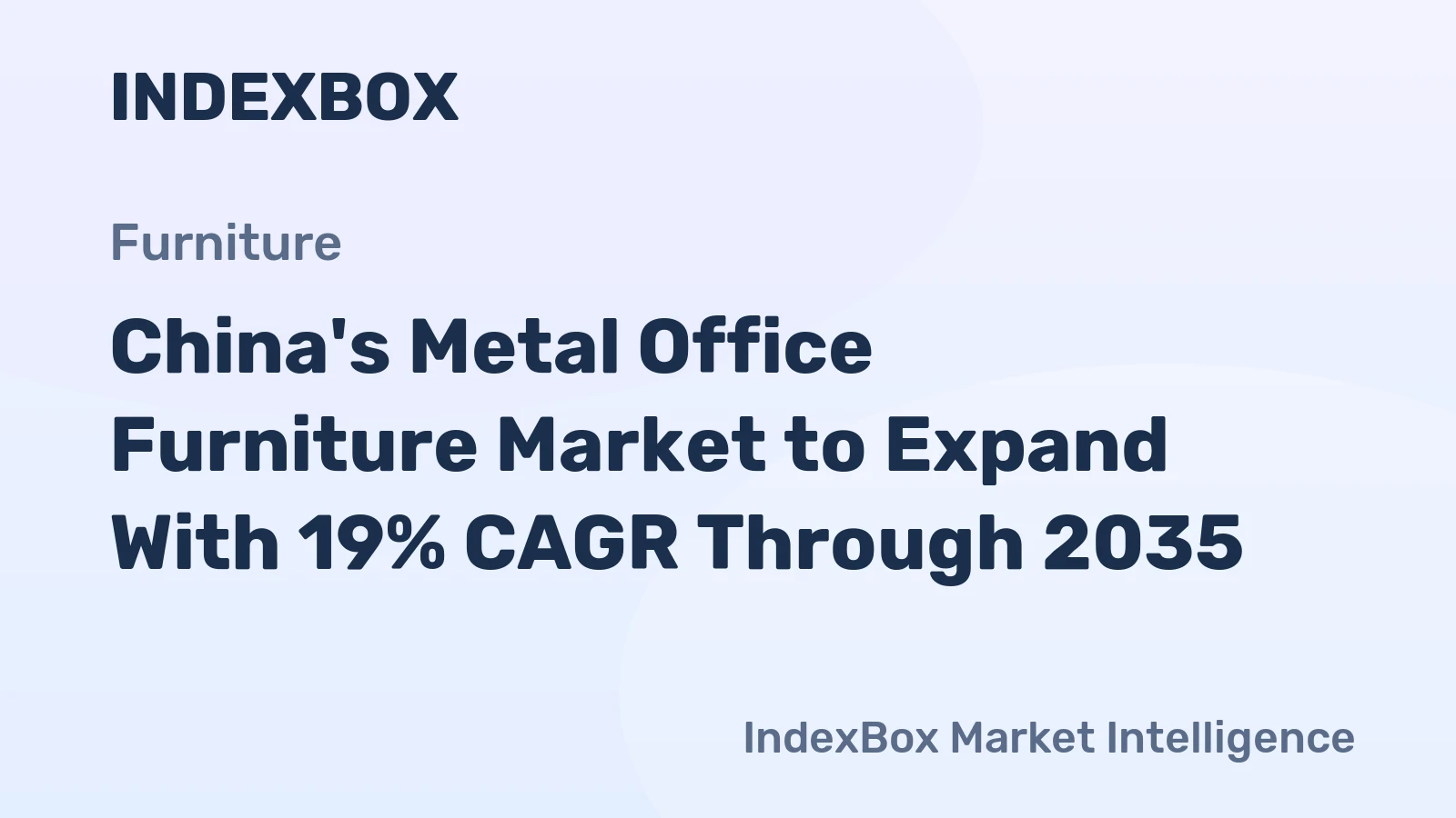 China's Metal Office Furniture Market to Expand With 19% CAGR Through 2035