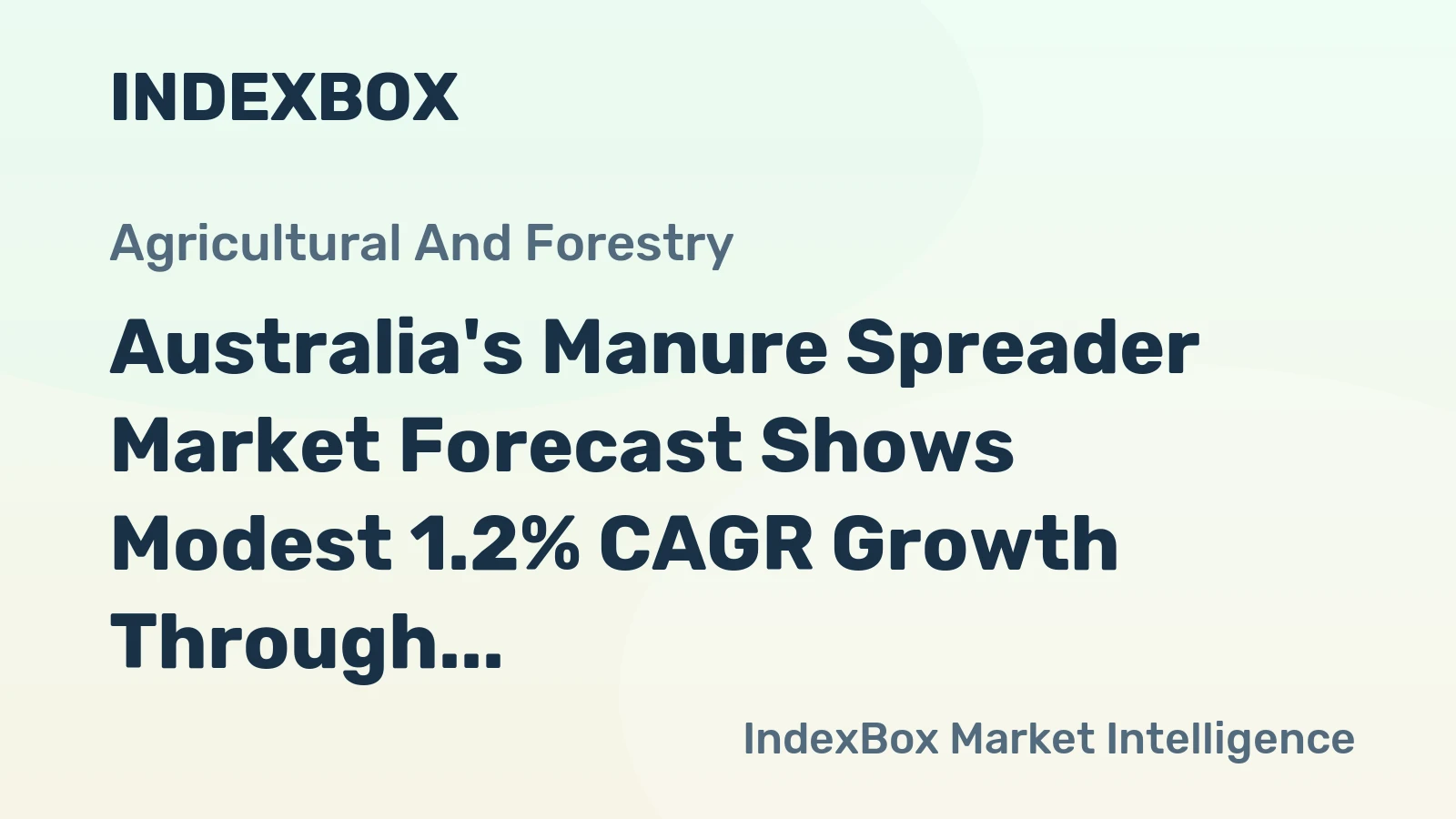 Australia's Manure Spreader Market Forecast Shows Modest 1.2% CAGR Growth Through 2035