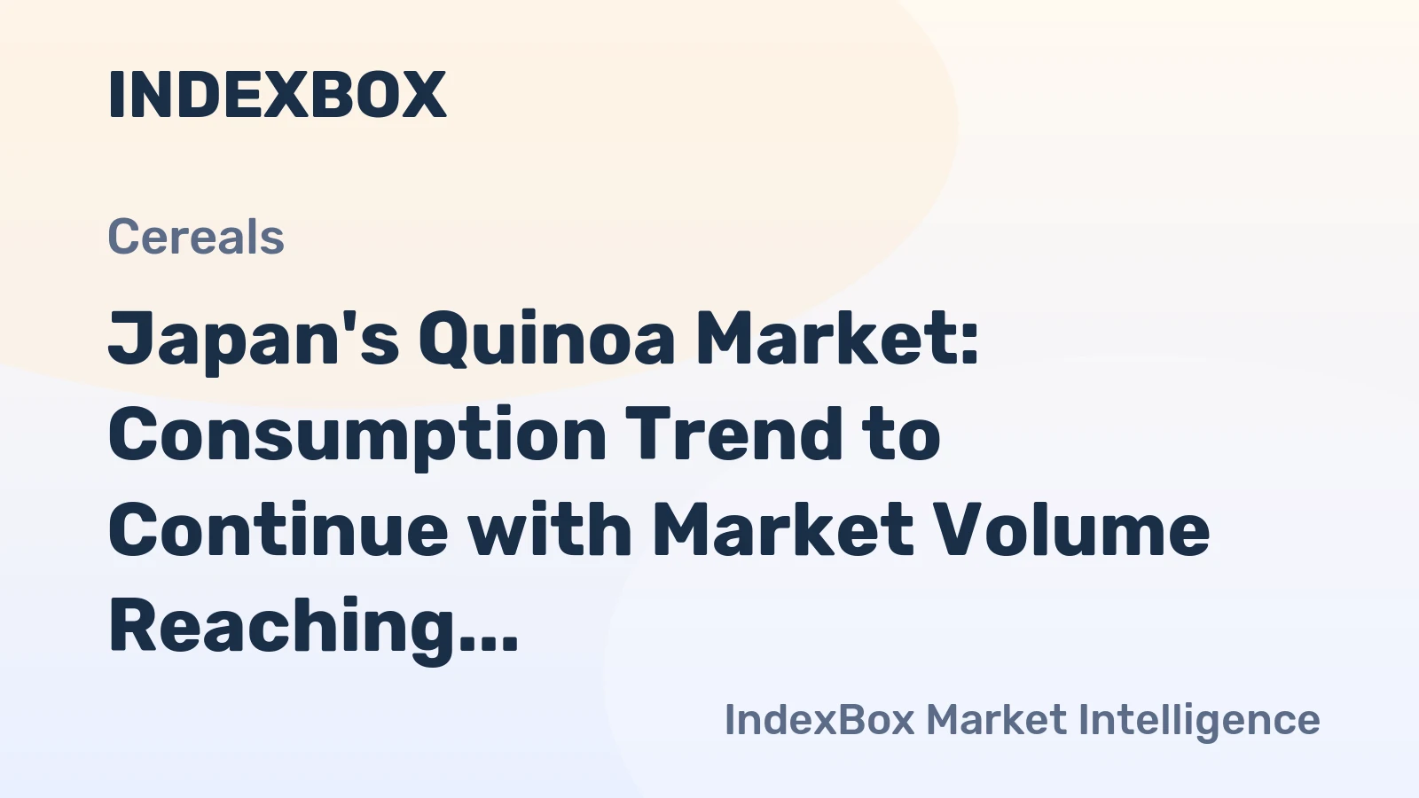 Japan's Quinoa Market: Consumption Trend to Continue with Market Volume Reaching 489 tons and Market Value of $2M by 2035