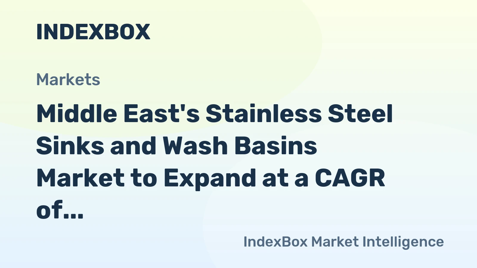 Middle East's Stainless Steel Sinks and Wash Basins Market to Expand at a CAGR of +1.7% from 2024 to 2035, Reaching 19M Units
