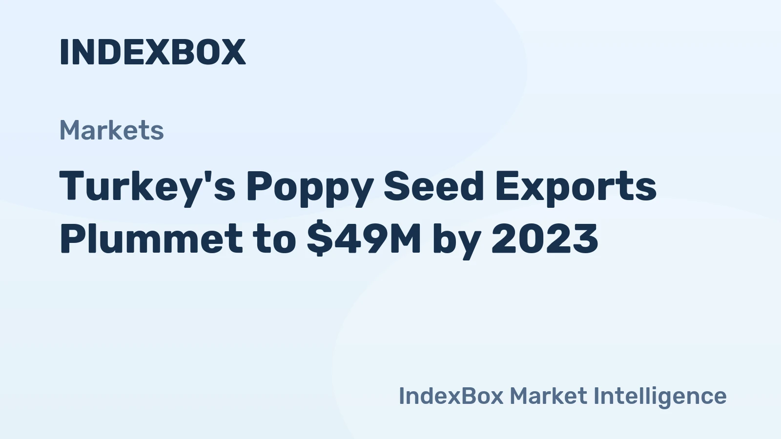 Turkey's Poppy Seed Exports Plummet to $49M by 2023
