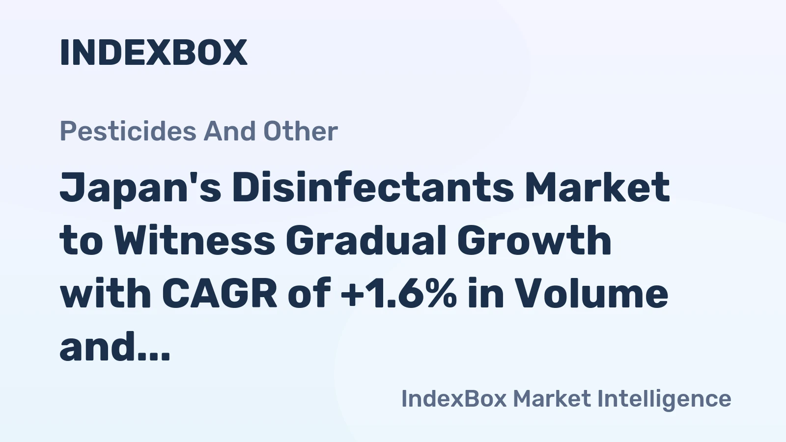 Japan's Disinfectants Market to Witness Gradual Growth with CAGR of +1.6% in Volume and +2.6% in Value from 2024 to 2035