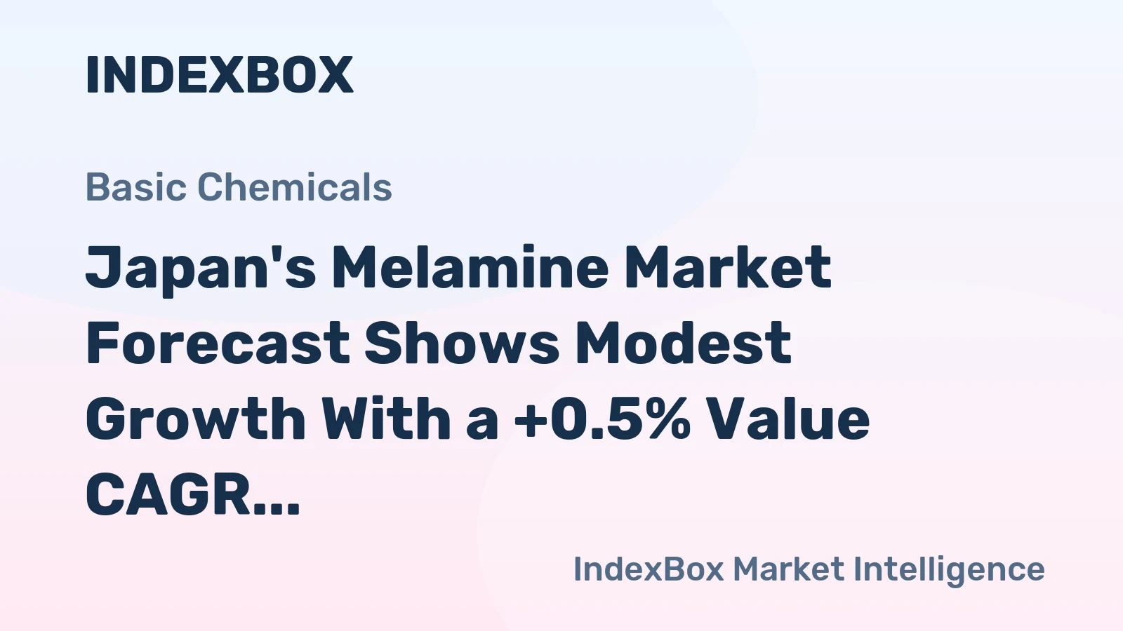 Japan's Melamine Market Forecast Shows Modest Growth With a +0.5% Value CAGR