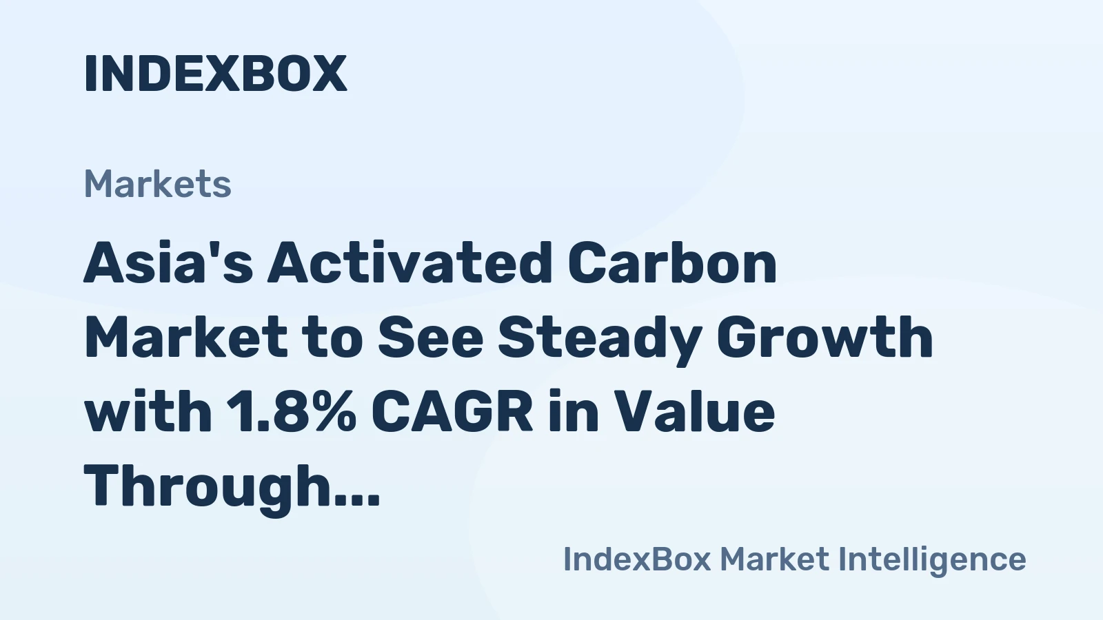 Asia's Activated Carbon Market to See Steady Growth with 1.8% CAGR in Value Through 2035