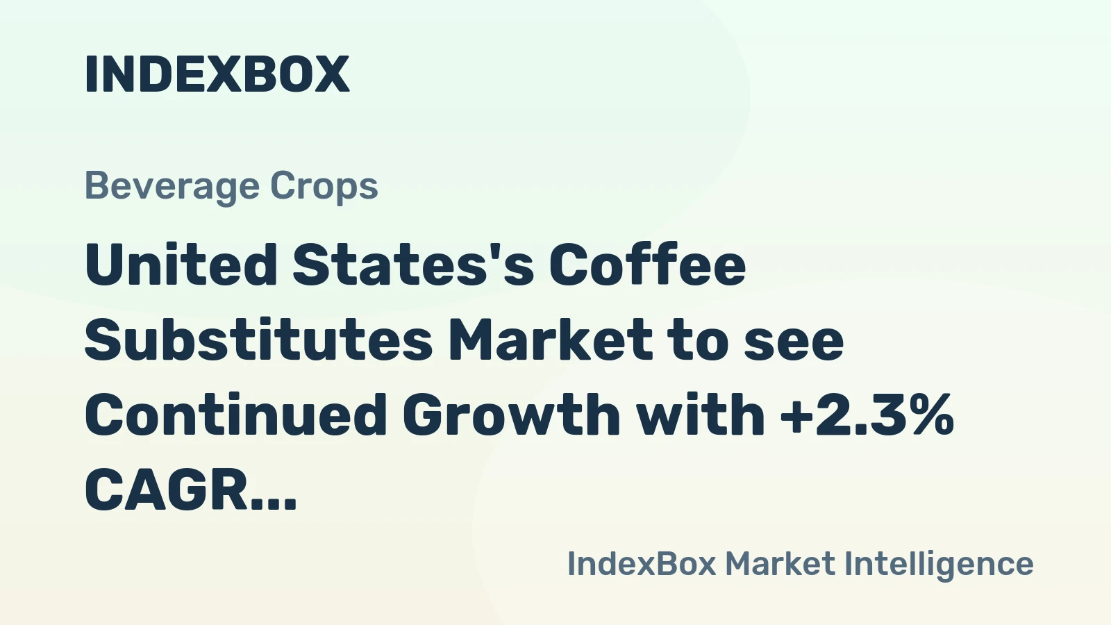 United States's Coffee Substitutes Market to see Continued Growth with +2.3% CAGR through 2035