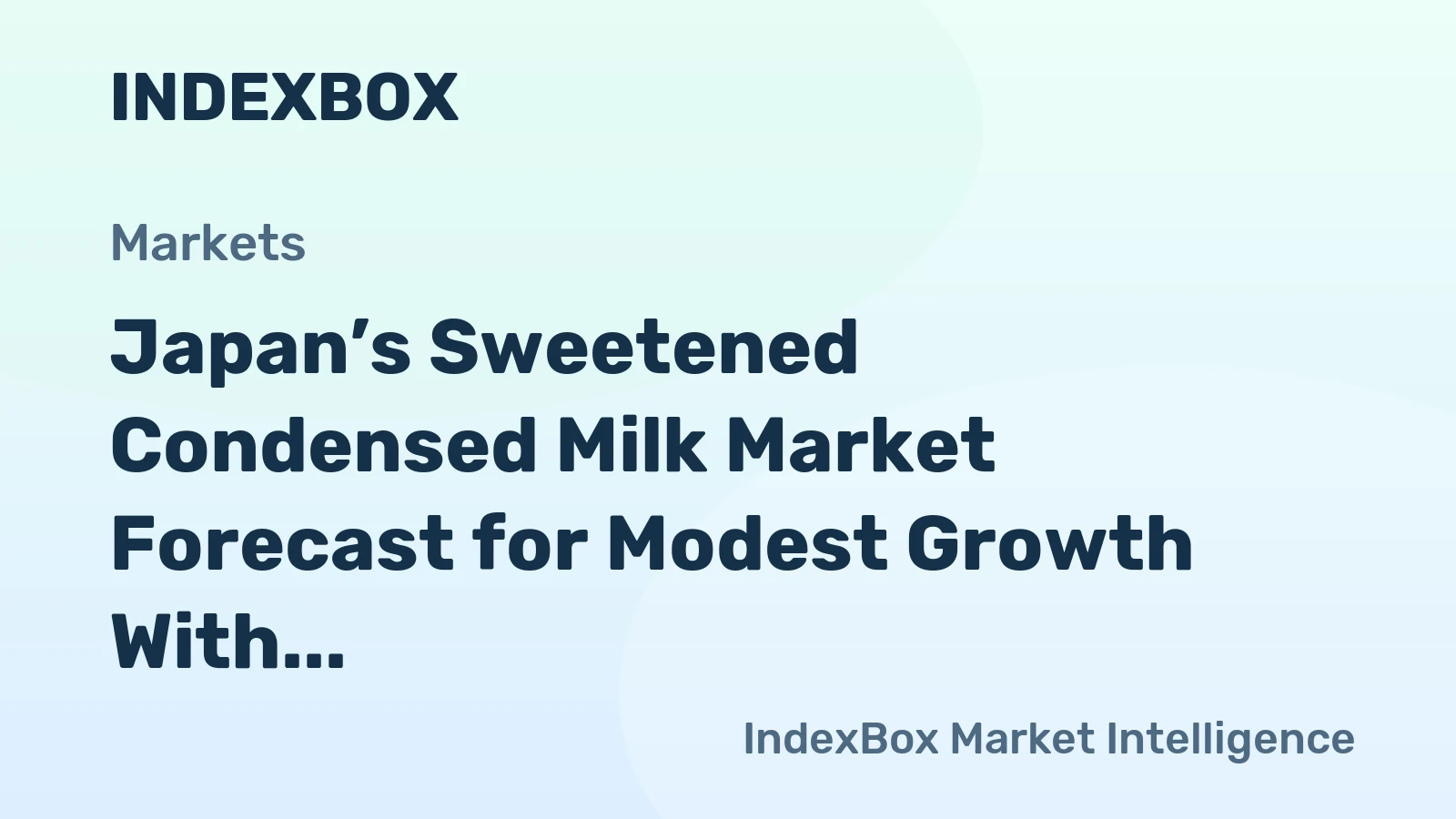 Japan’s Sweetened Condensed Milk Market Forecast for Modest Growth With a 0.5% Volume CAGR