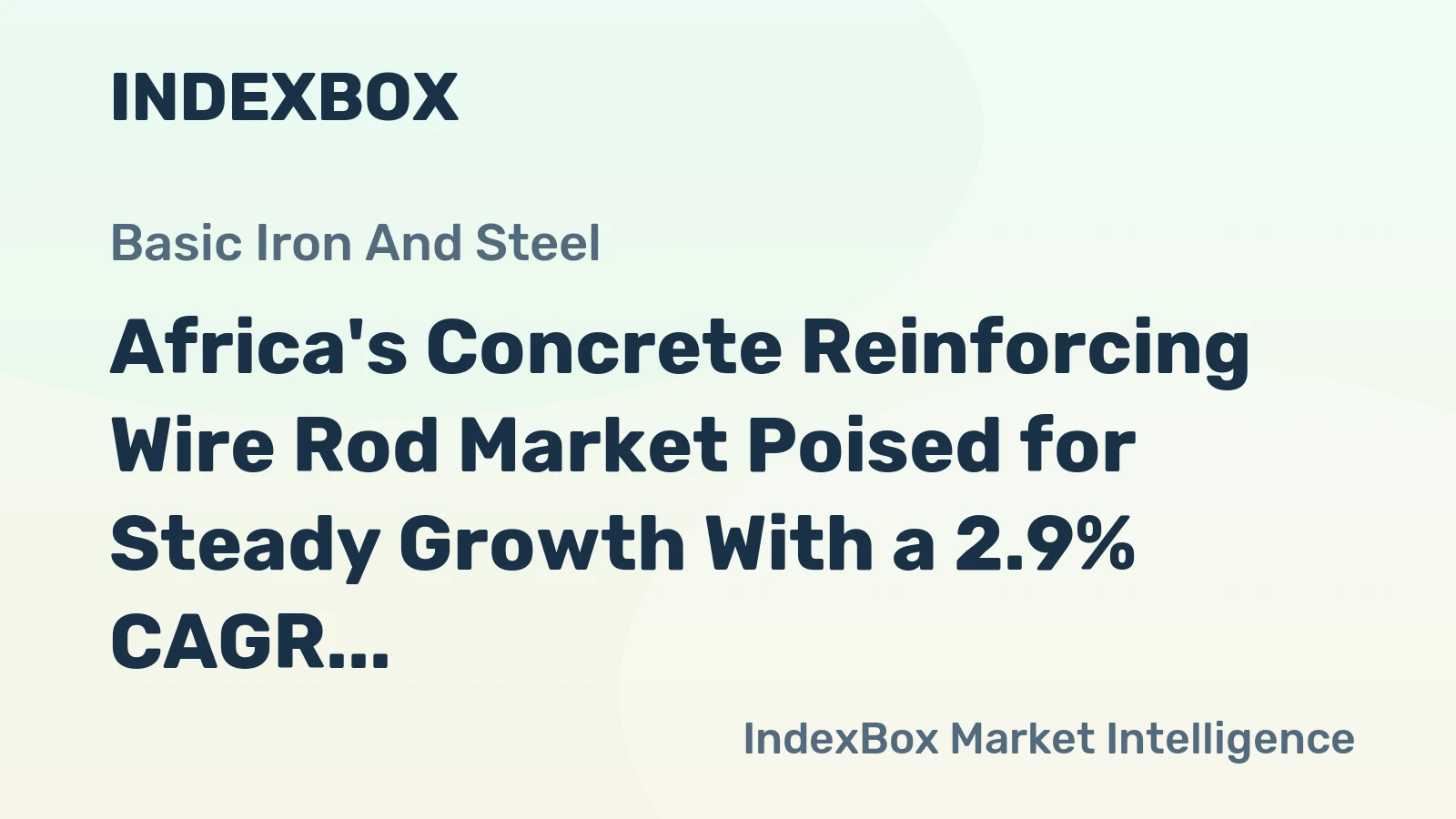Africa's Concrete Reinforcing Wire Rod Market Poised for Steady Growth With a 2.9% CAGR in Value Through 2035