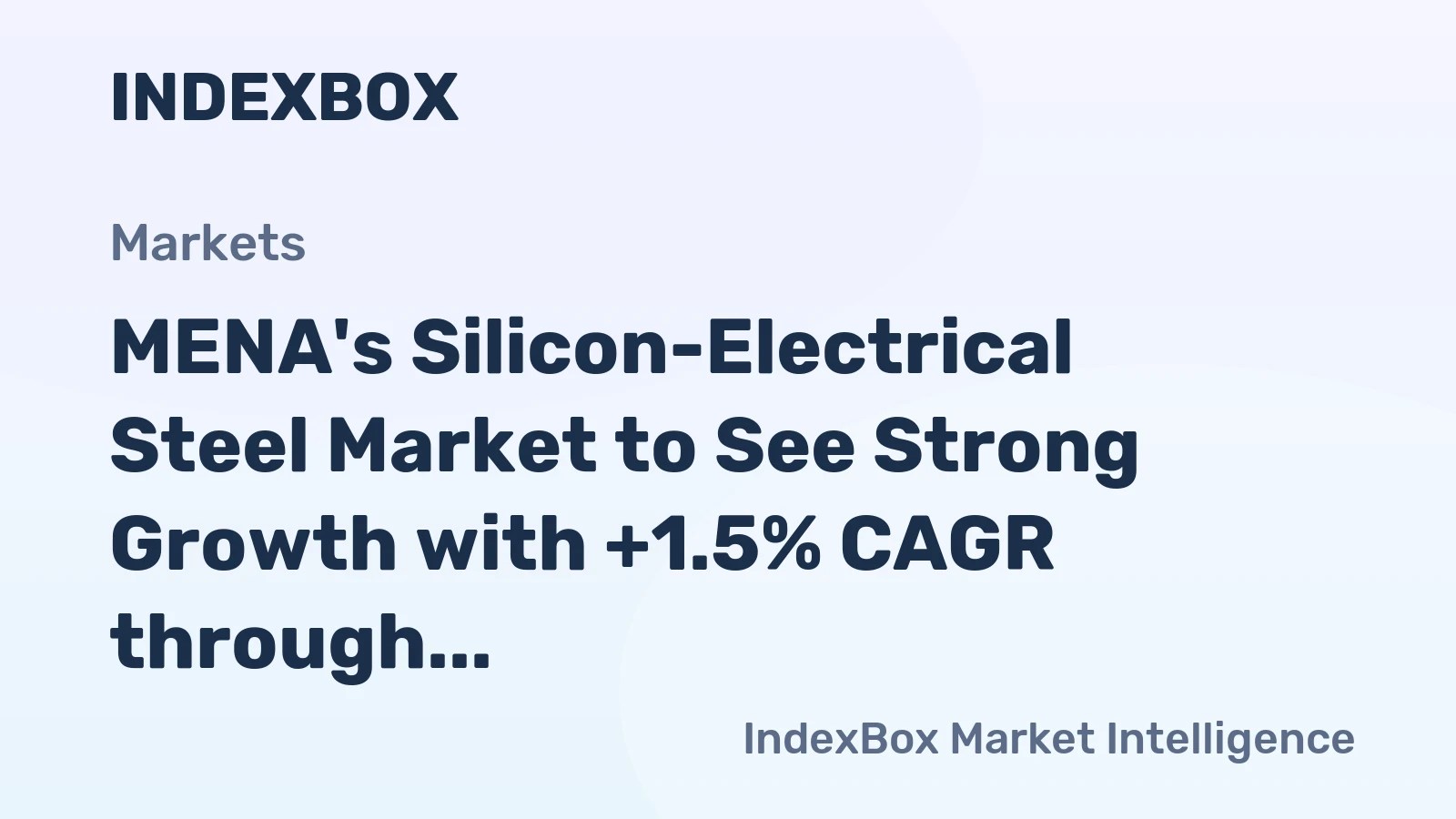 MENA's Silicon-Electrical Steel Market to See Strong Growth with +1.5% CAGR through 2035