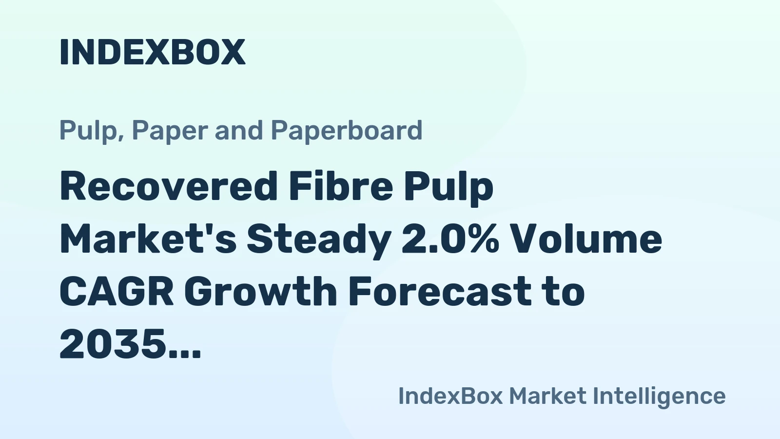 Recovered Fibre Pulp Market's Steady 2.0% Volume CAGR Growth Forecast to 2035